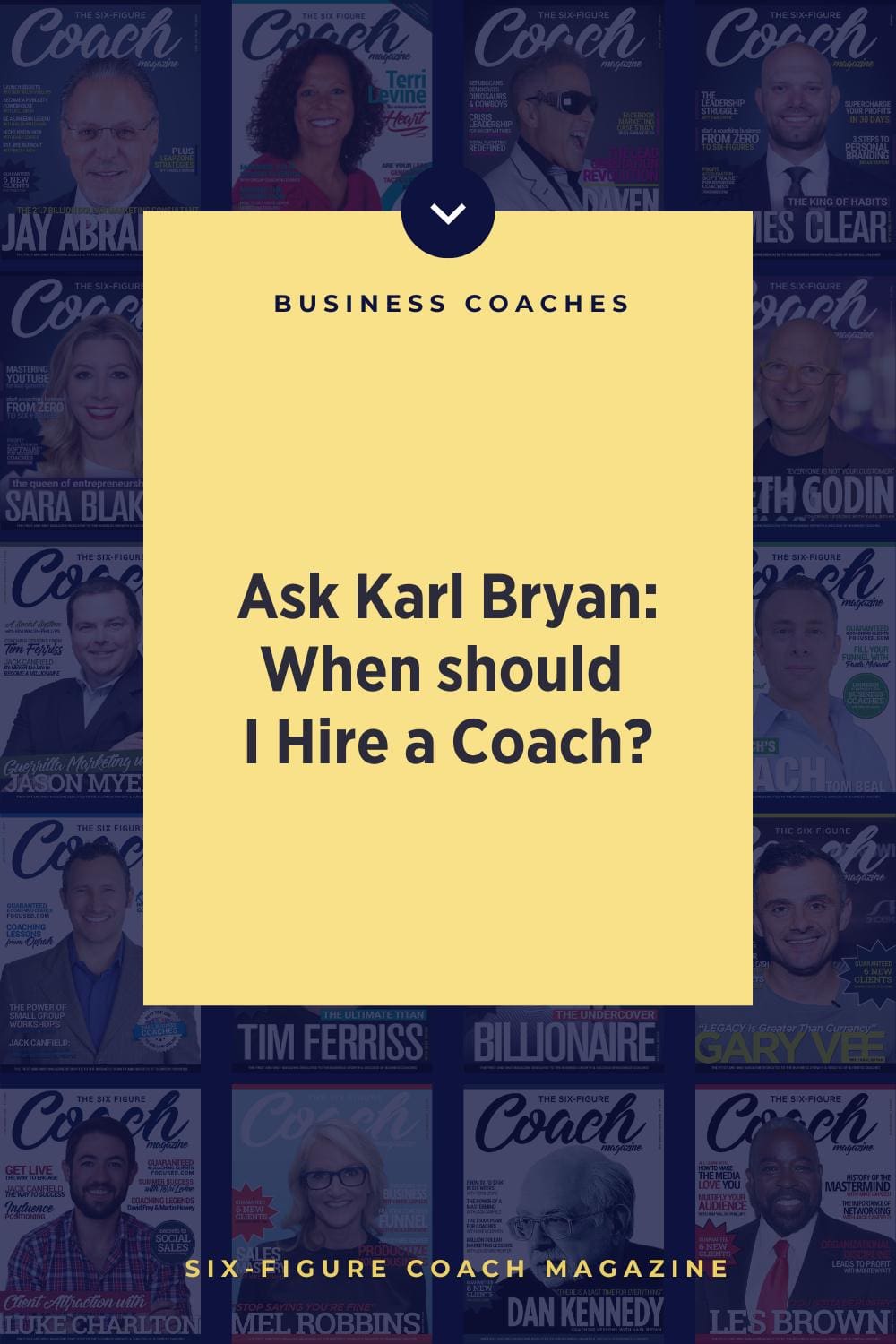 Ask Karl Bryan | When should I Hire a Coach? - The Six-Figure Coach