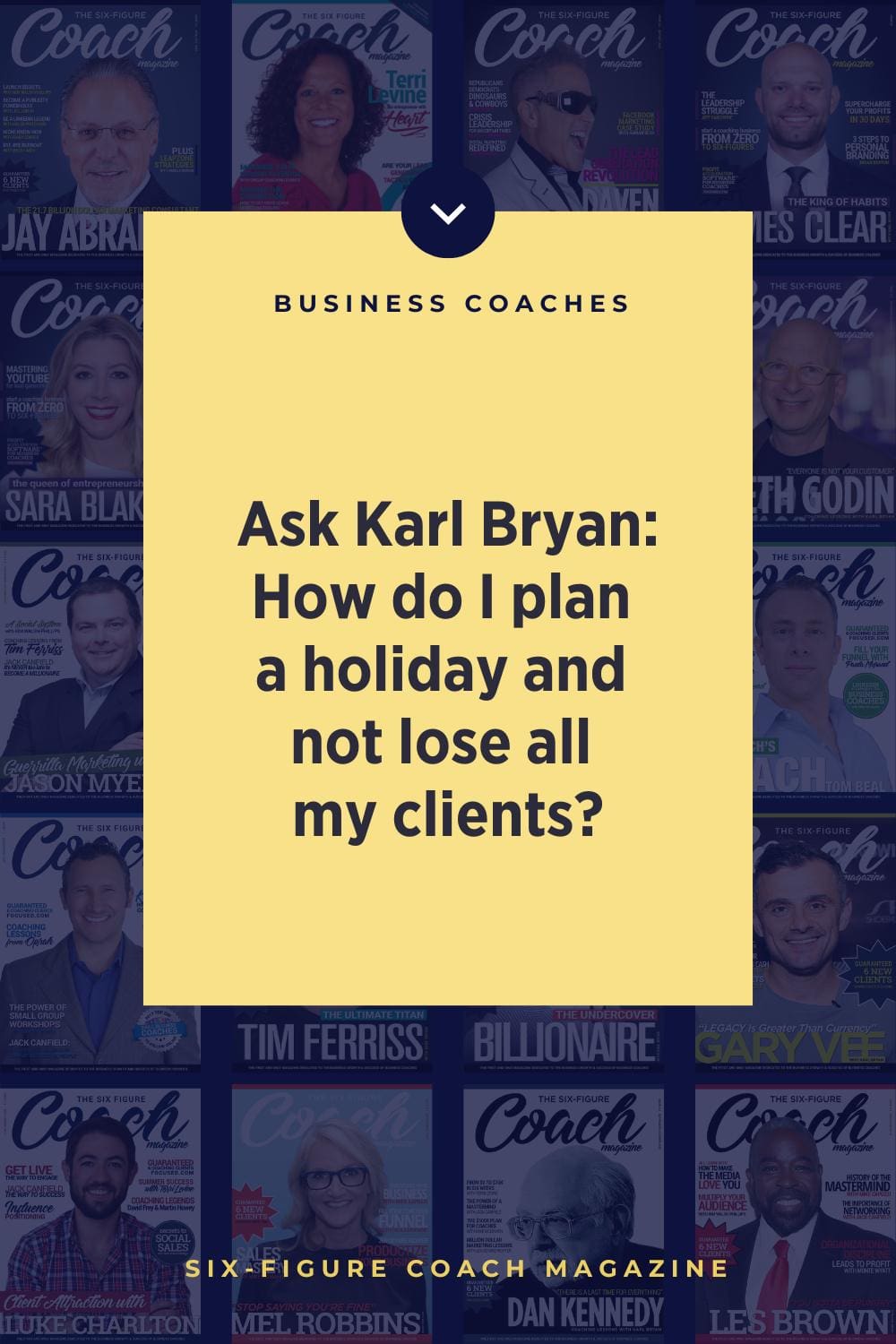 Ask Karl Bryan: How do I plan a holiday and not lose all my clients ...