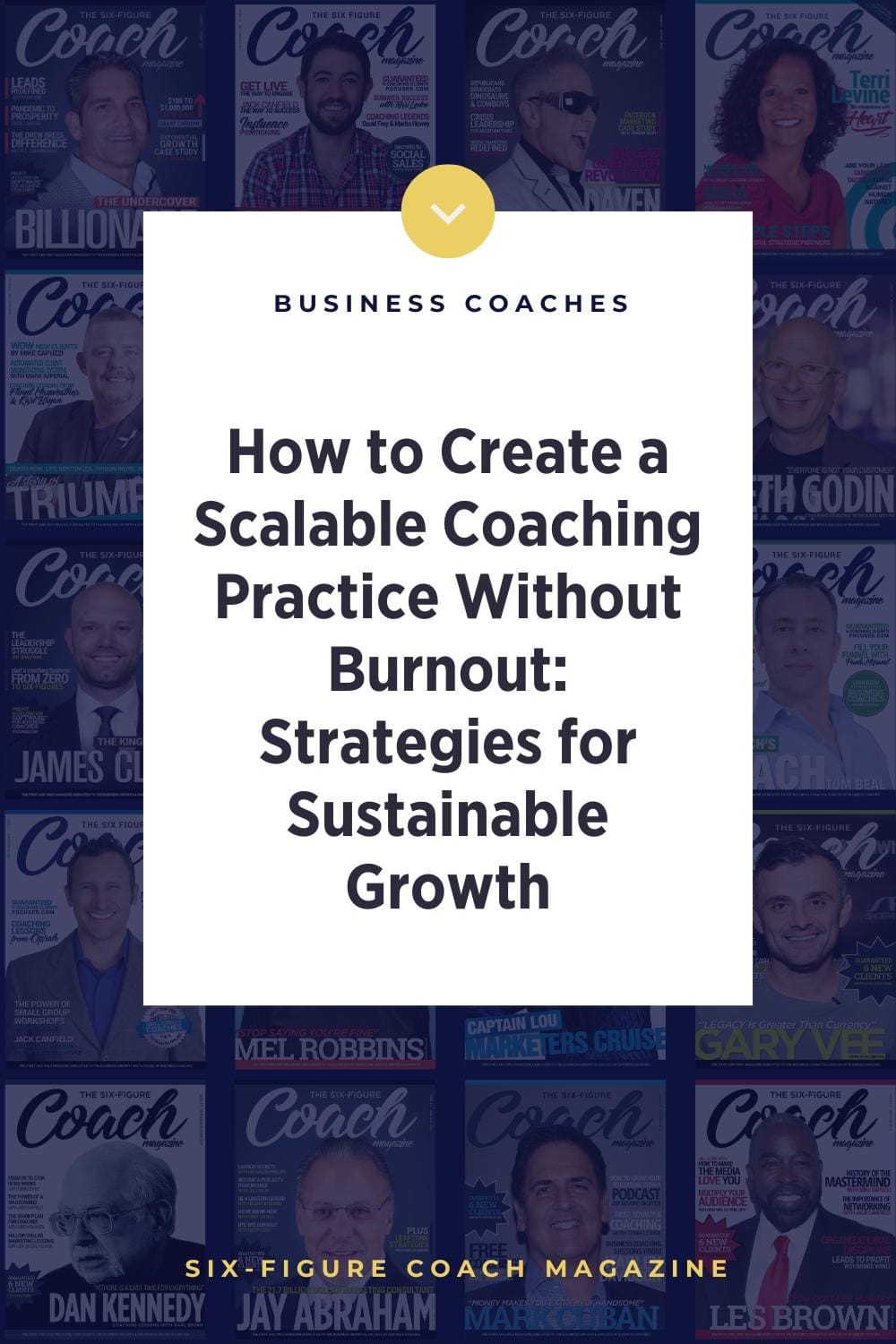 How to Create a Scalable Coaching Practice