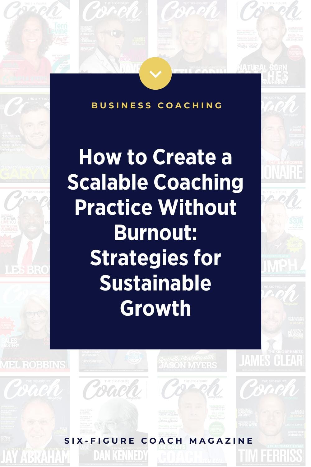 How to Create a Scalable Coaching Practice