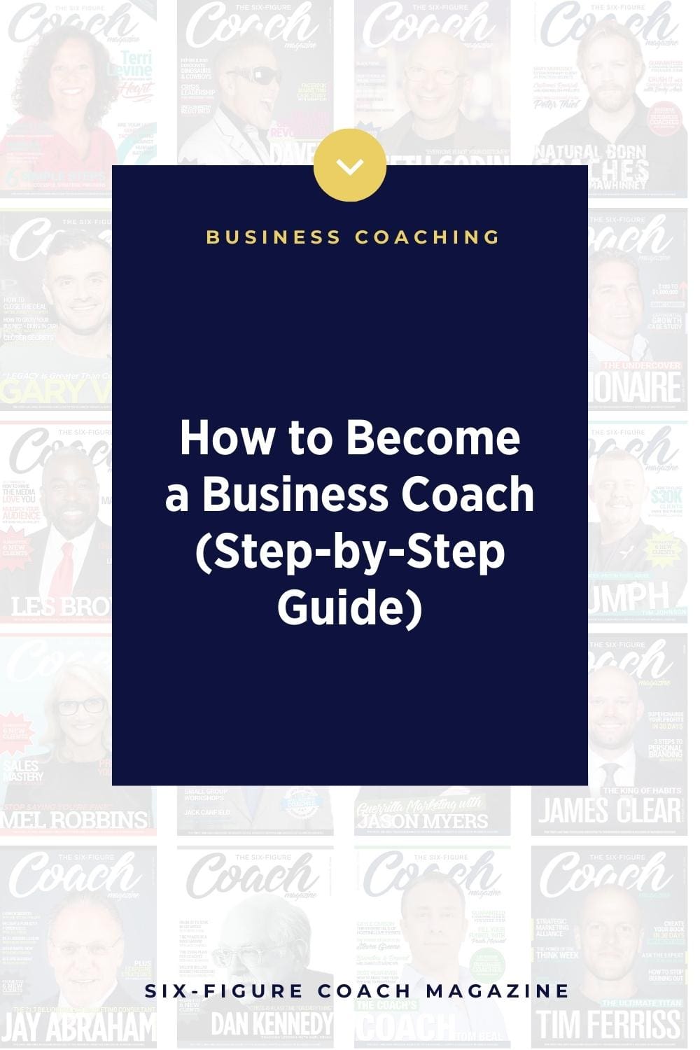 How to Become a Business Coach (Step-by-Step Guide) - The Six-Figure Coach