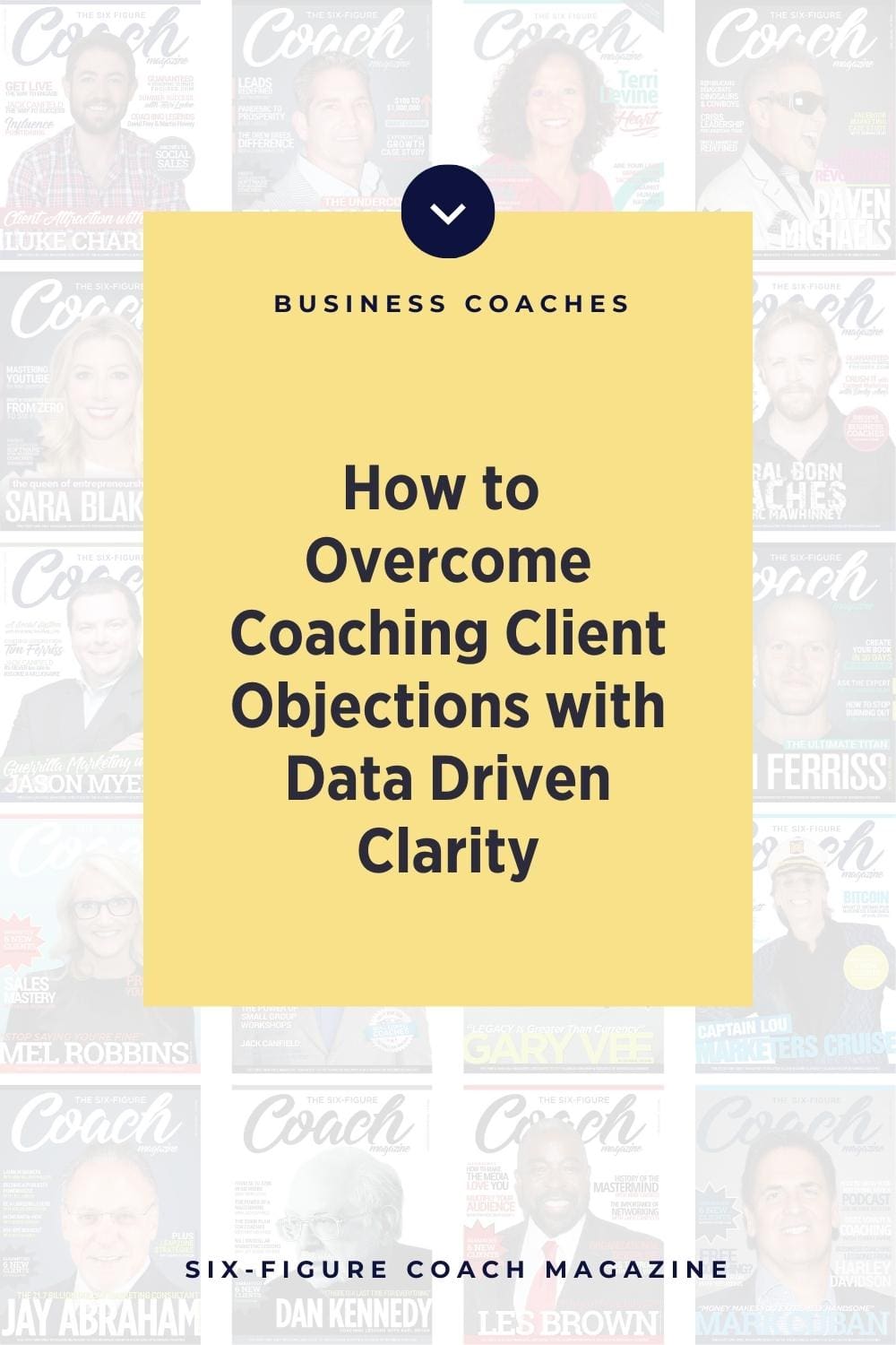 How to Overcome Coaching Client Objections with Data-Driven Clarity ...